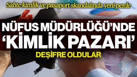 Sahte Kimlik ve Pasaport Skandalında Yeni Perde! Nüfus Müdürlüğü'nde ...